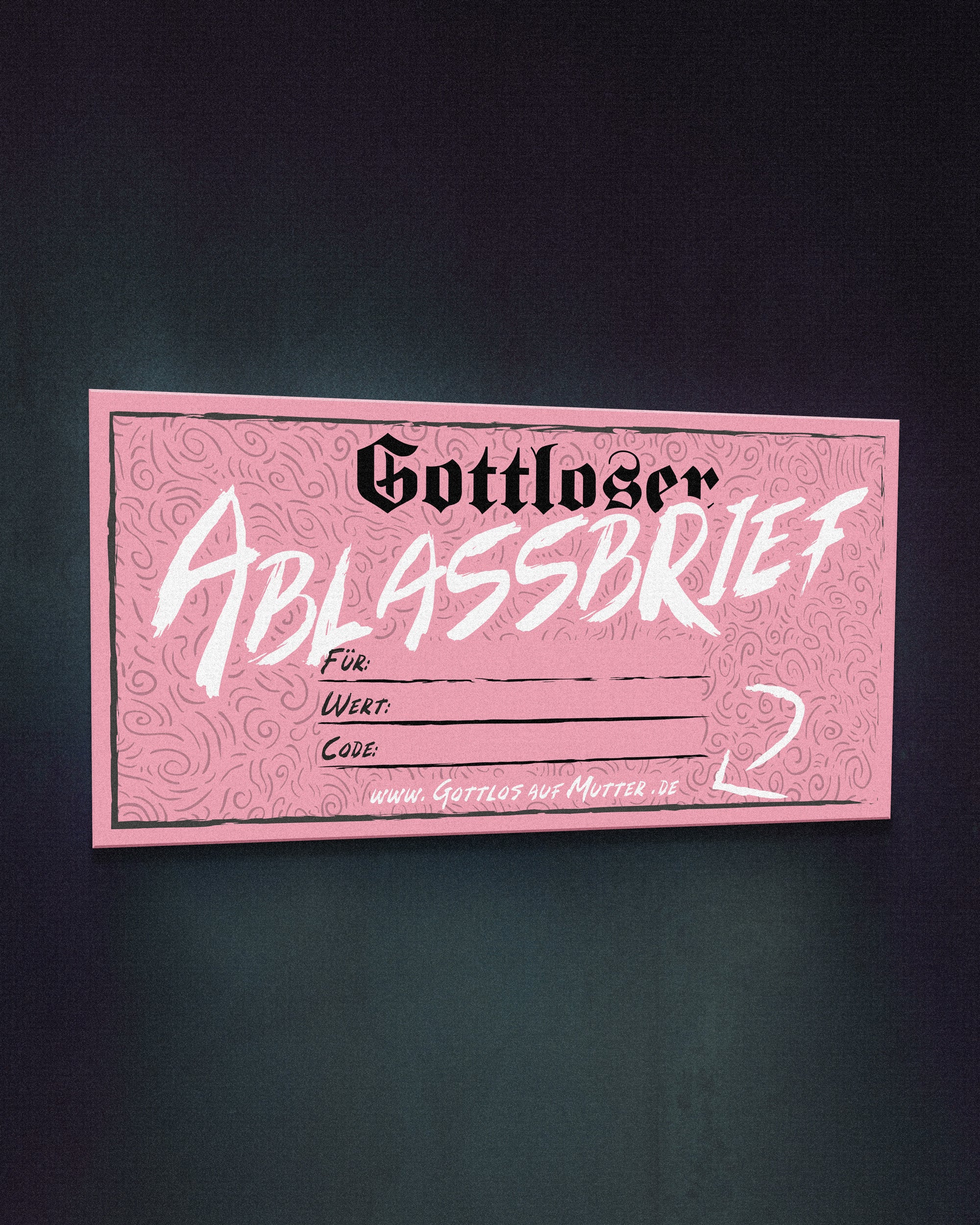 Gottloser Ablassbrief – Gottlos auf Mutter